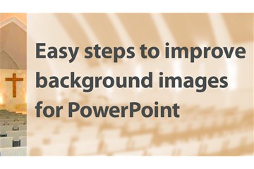 Easy steps to improve background images for PowerPoint