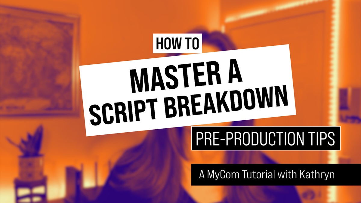 How to master a script breakdown | ResourceUMC