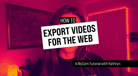 How to export videos for the web