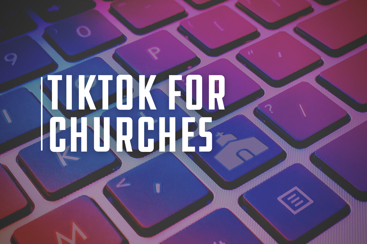 Digital Parish: TikTok for churches