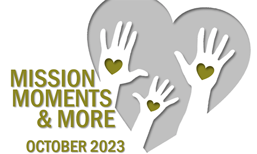2023 October Mission Moments and More articles | ResourceUMC