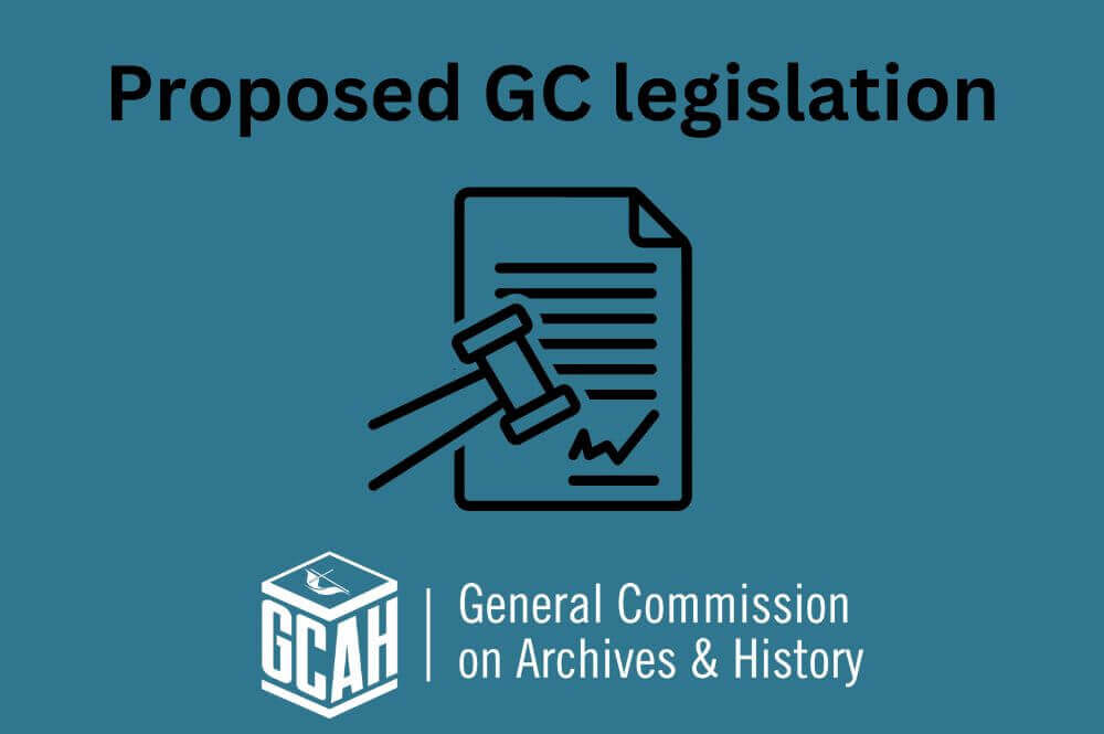 GCAH proposes legislation at GC | ResourceUMC